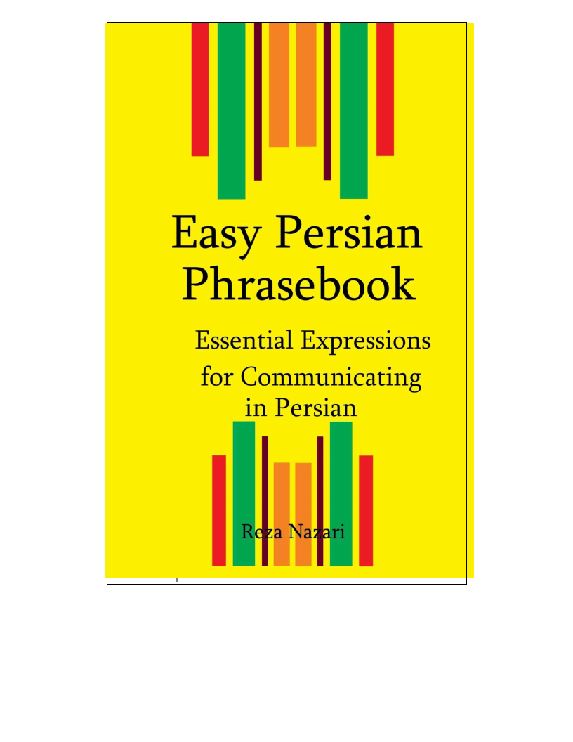Easy Persian Phrasebook: Essential Expressions for Communicating in Persian