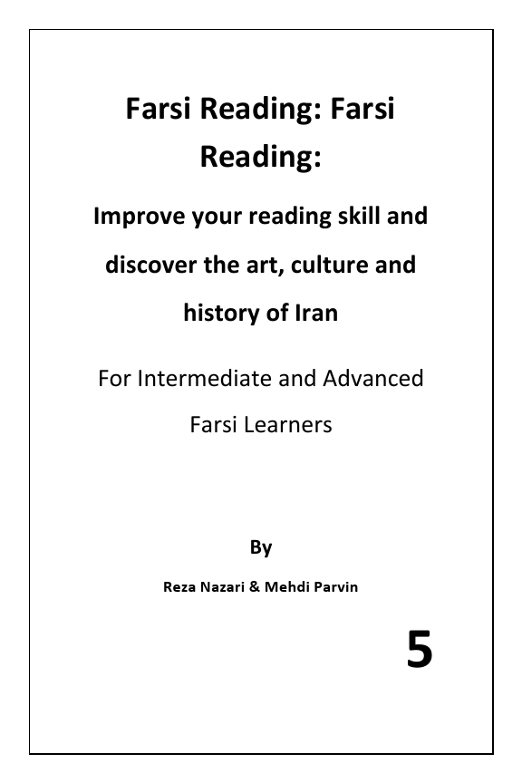 Farsi Reading 5: Improve your reading skill and discover the art ...
