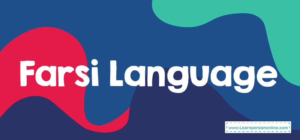 Farsi language